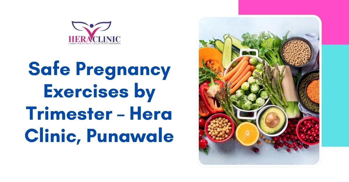 Safe Pregnancy Exercises by Trimester – Hera Clinic Punawale